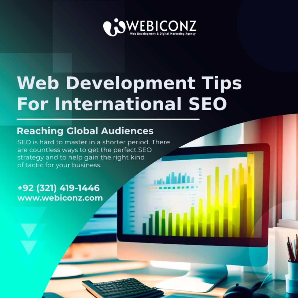 Meaningful website development tips for international SEO services